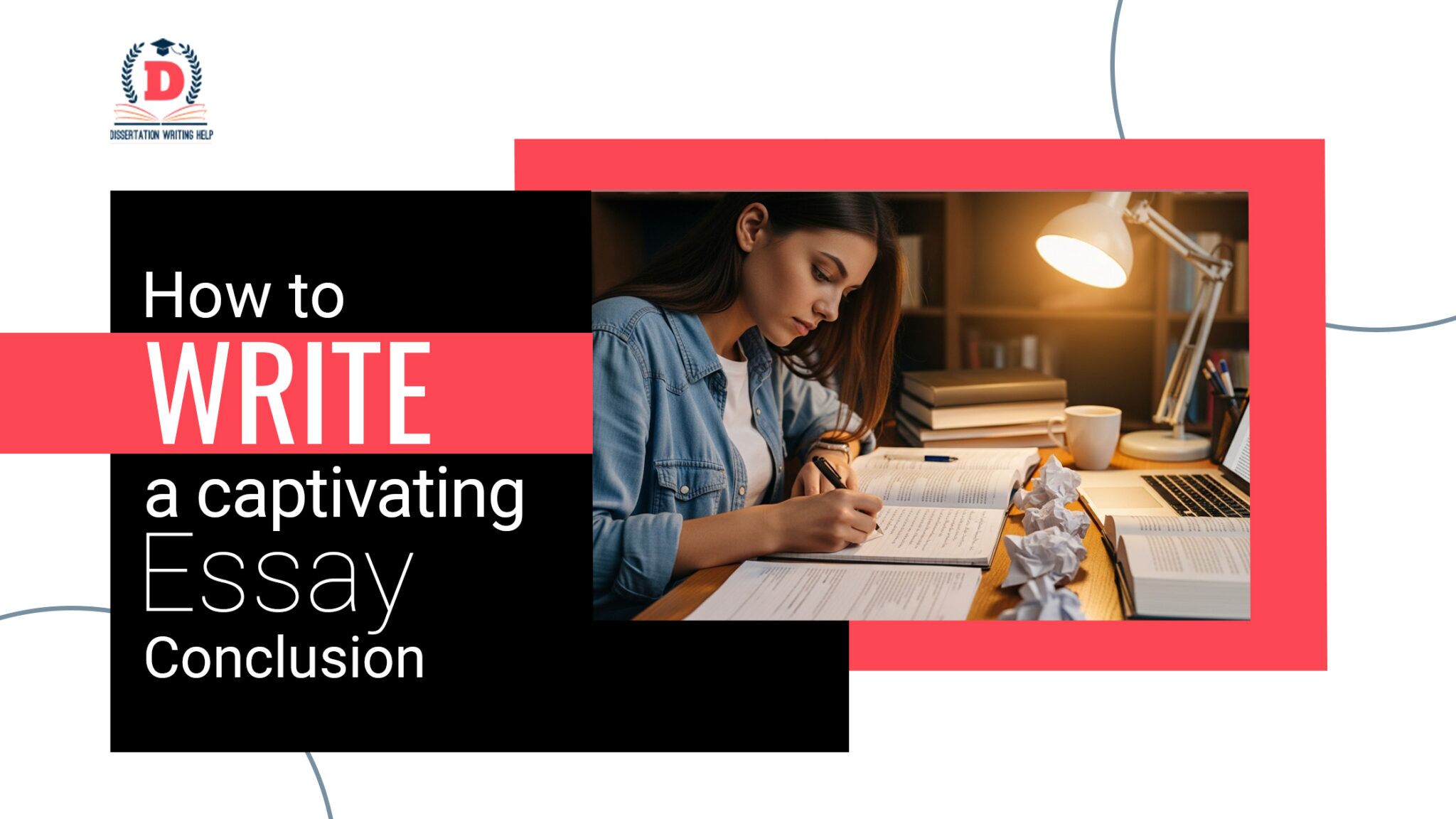 How to Write a Captivating Essay Conclusion